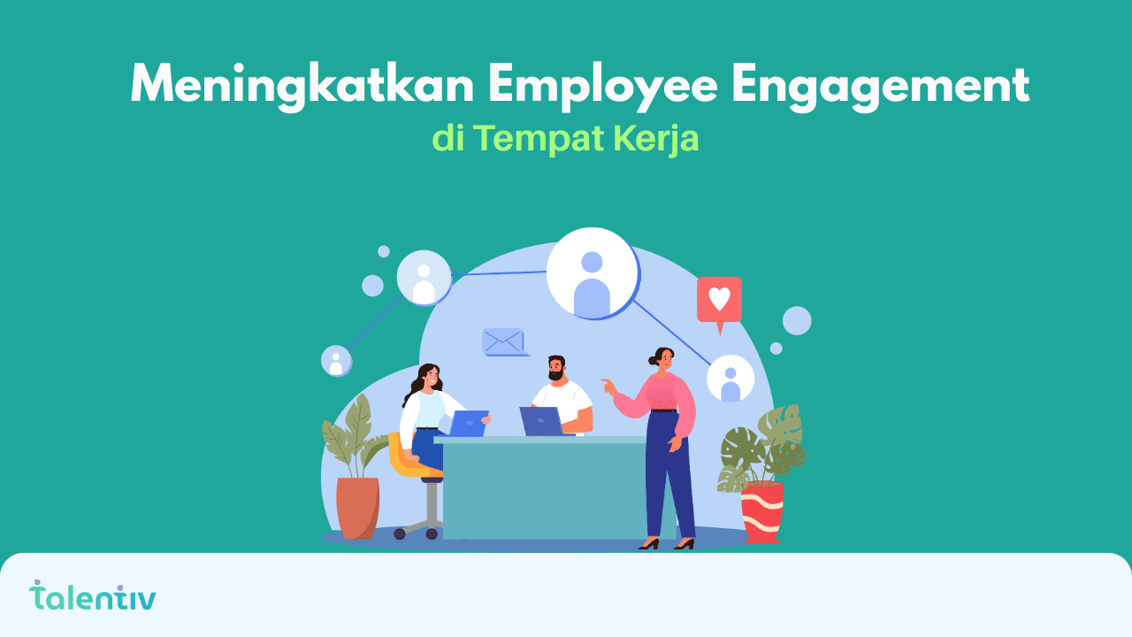 Strategi Employee Engagement Terbaik 2025