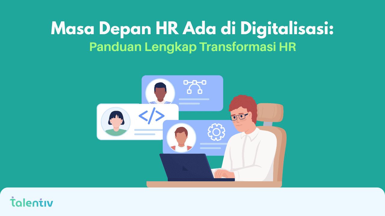 HR Digital: Strategi, Teknologi, dan Roadmap Transformasi HR Modern